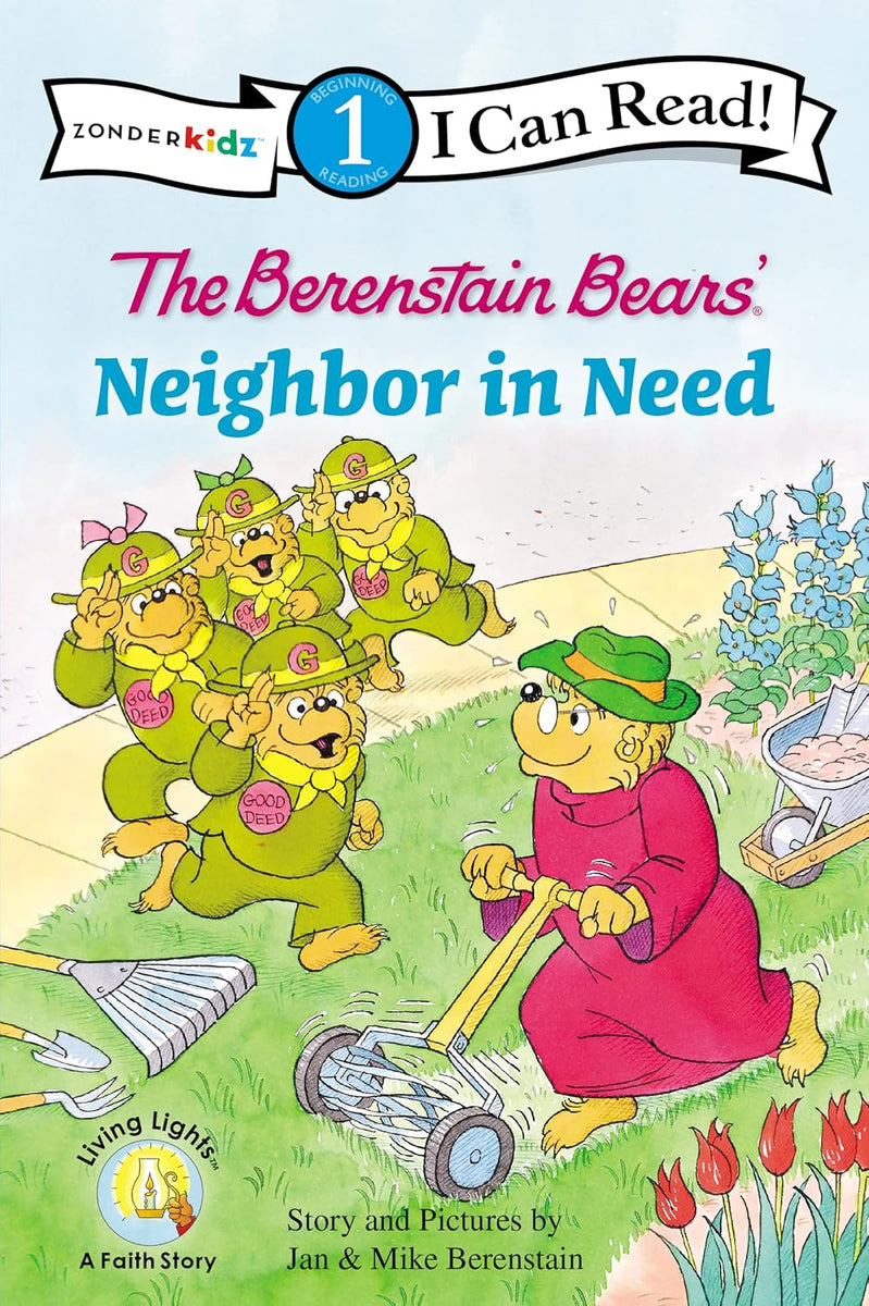 BERENSTAIN BEARS NEIGHBOR IN NEED – Universal Church Supplies Inc