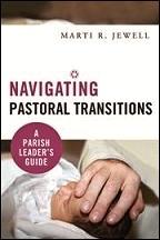 Navigating Pastoral Transitions: A Parish Leader's Guide – Universal ...